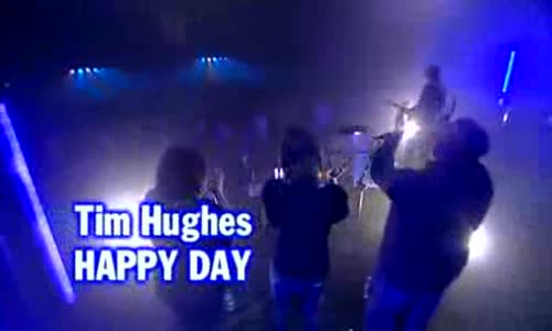 Tim Hughes Happy Day