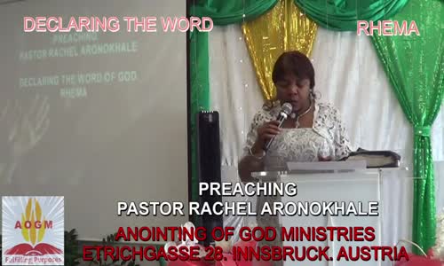 Declaring the Word RHEMA 2 by Pastor Rachel Aronokhale Anointing of God ...