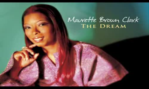 Maurette Brown Clark The Dream
