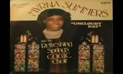 Uncloudy Day (original) - Myrna Summers & Refreshing Spring.flv