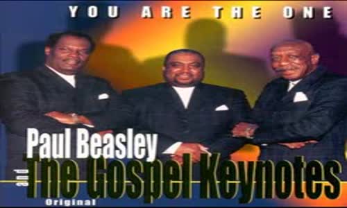 Paul Beasley & the Gospel Keynotes - Destiny.flv Paul Beasley & the Gospel Keynotes - Destiny.flv
