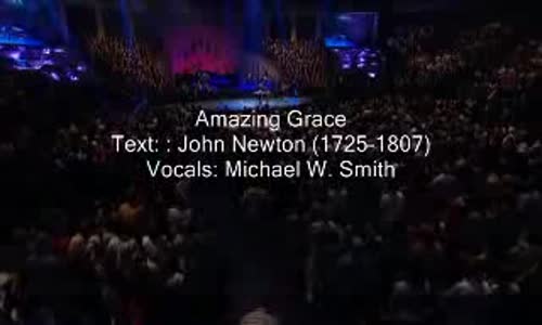 Amazing Grace - Michael W. Smith.flv