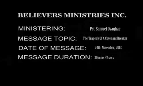 The Tragedy Of A Covenant Breaker