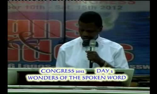 Wonders of The Spoken Word by Pastor E A Adeboye- RCCG Redemption Camp ...