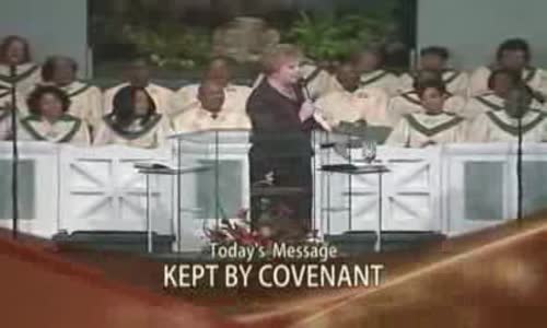 Kept By Covenant, Part I Pastor Jennifer Biard, Jackson Revival Center ...